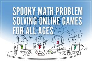 Spooky Math Problem Solving Online Games for All Ages