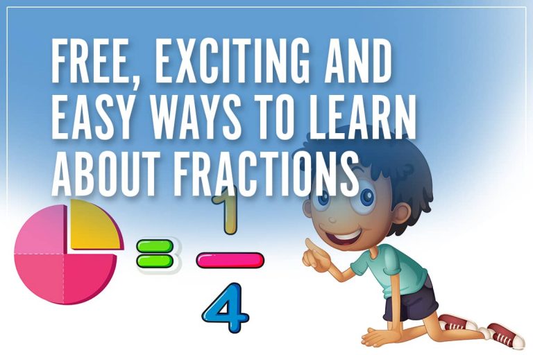Free, Exciting and Easy Ways to Learn About Fractions