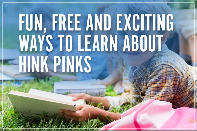 Fun, Free and Exciting Ways to Learn About Hink Pinks