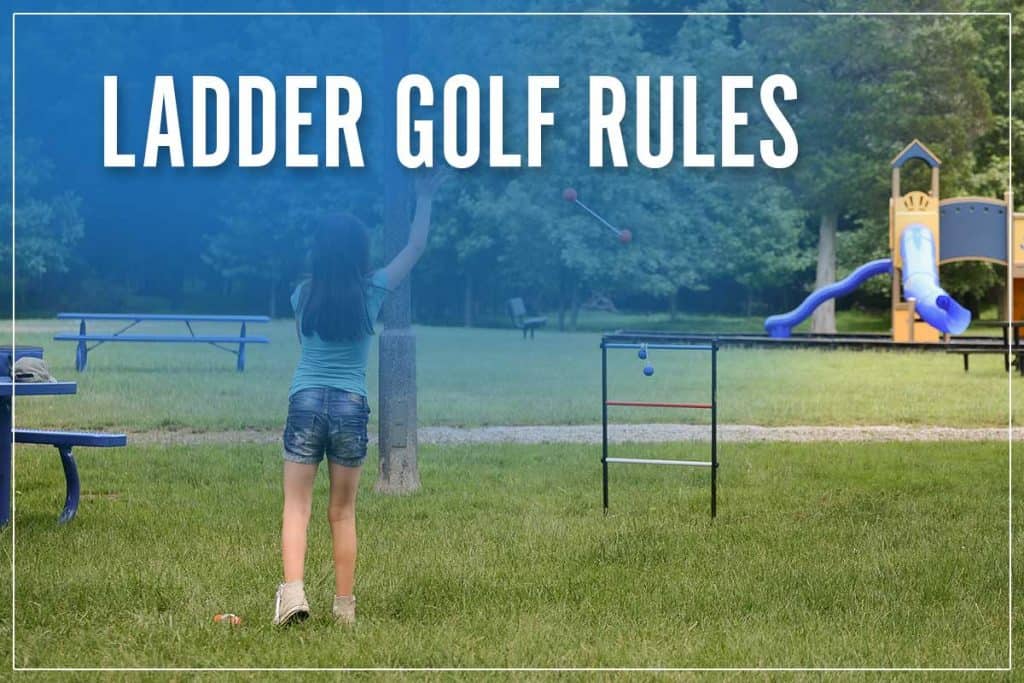 Ladder Golf Rules How To Play Official Ladderball Distance Scoring 